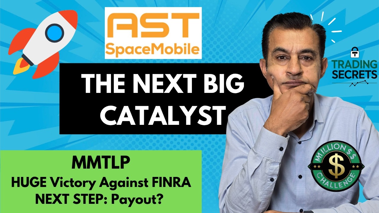AST SpaceMobile The NEXT HUGE Catalyst. MMAT MMTLP Huge Victory against FINRA. Next Step: Payout