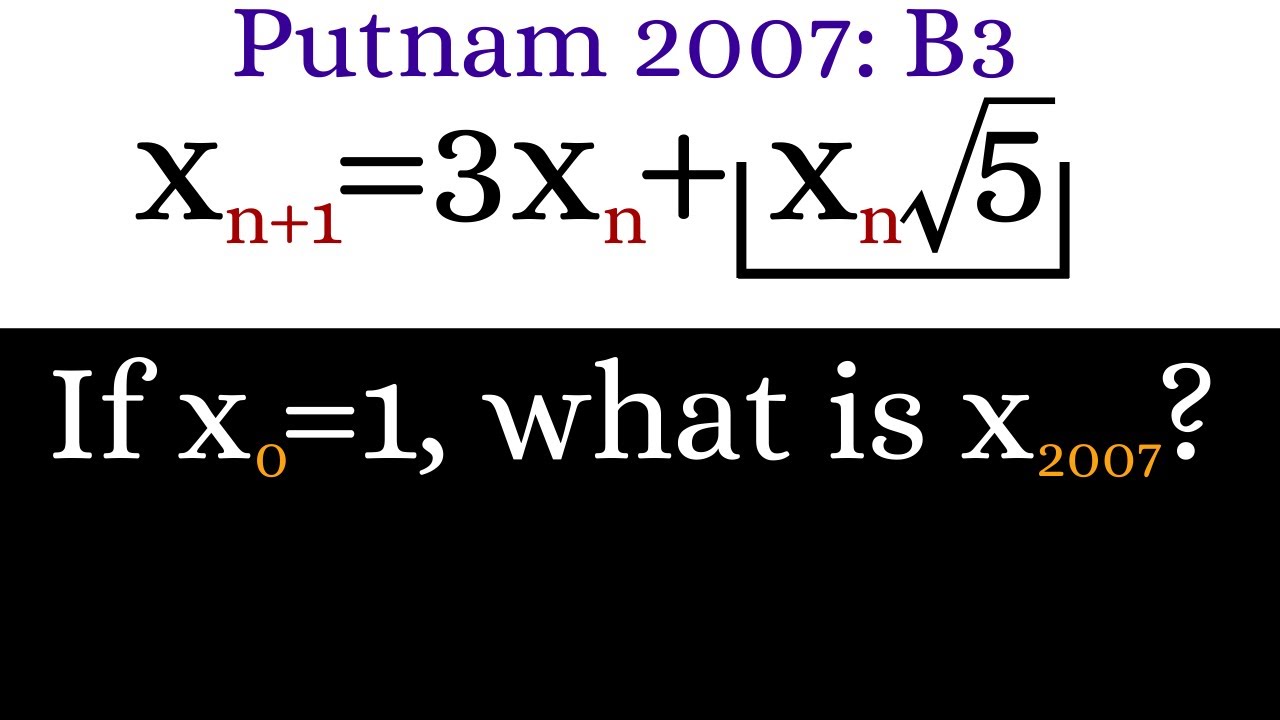 Putnam Exam | 2007: B3