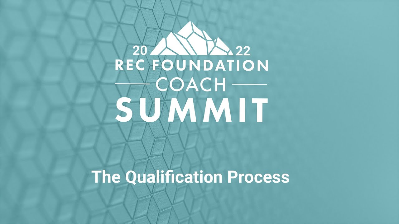 The Qualification Process