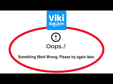 How To Fix Viki App Oops Something Went Wrong Please Try Again Later Error
