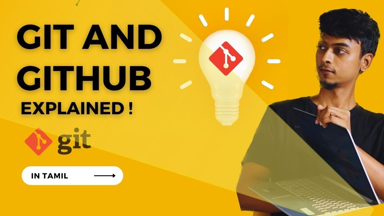 Git and GitHub Tutorial in Tamil | The Ultimate Guide to VC, Branching, Merging & Pull Request.