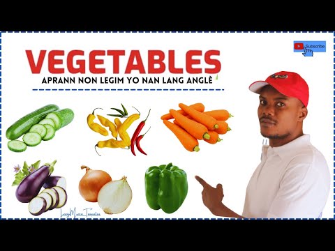 Aprann e pwononse Non legim (Vegetables) yo an anglè | Learn Vegetable Names with Pictures