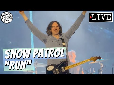 Snow Patrol "Run" LIVE