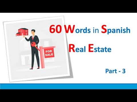Real Estate - English and Spanish Vocabulary - PART 3