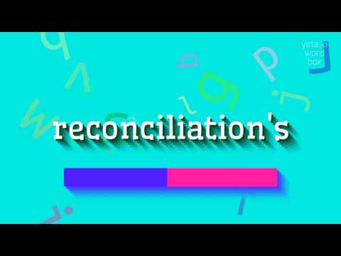 How to say "reconciliation's"! (High Quality Voices)