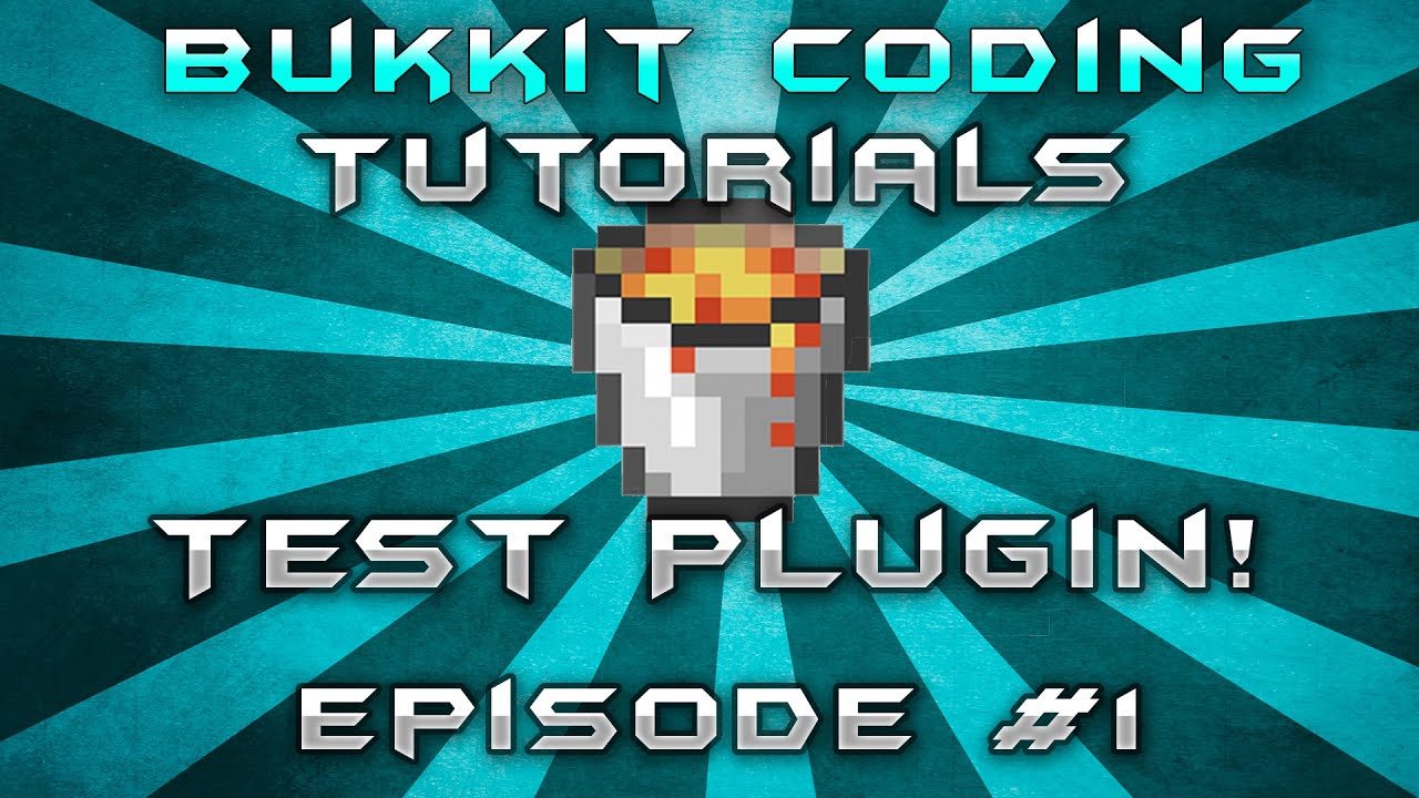 Bukkit Coding Tutorials Episode 1 Hello WORLD Command