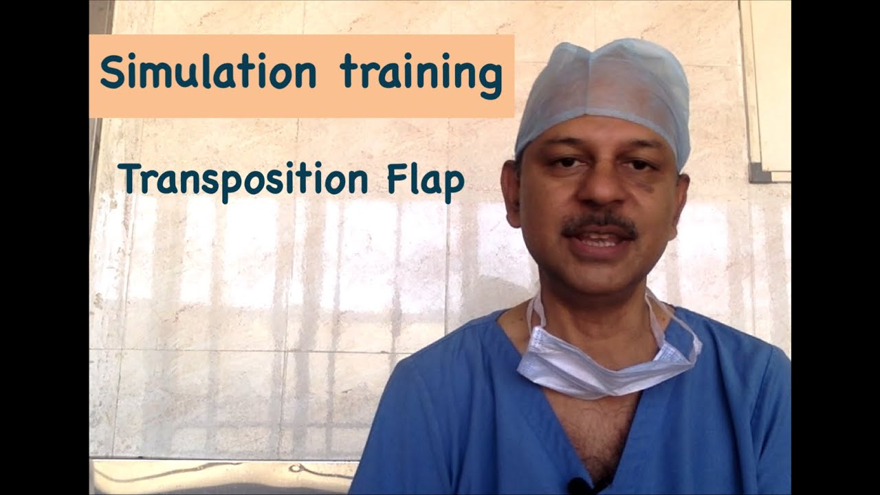 Simulation training for transposition flaps