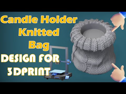 3D file candle holder knitted bag・3D print design to download・Cults