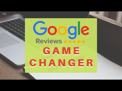 Google Reviews Game Changer