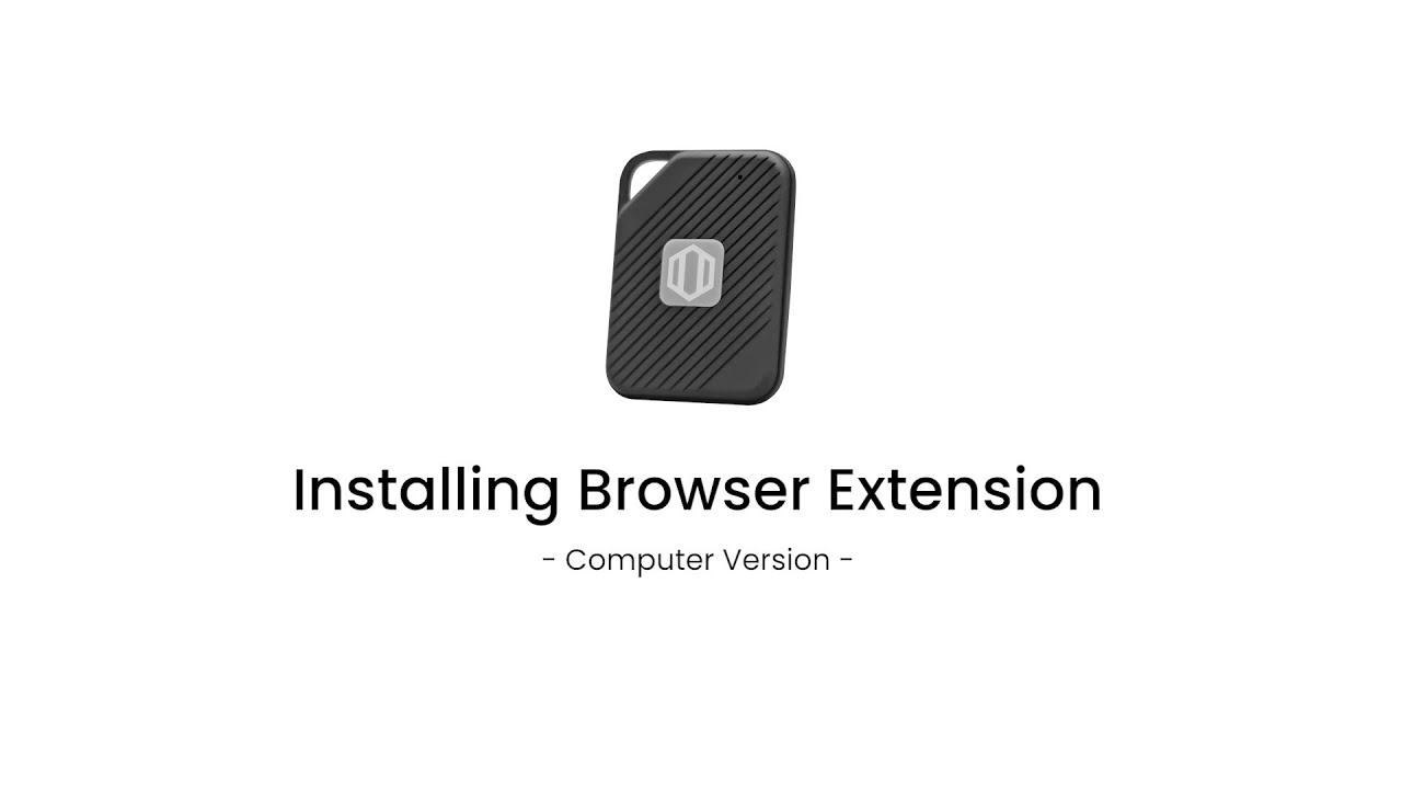 3-01. Installing Browser Extension
