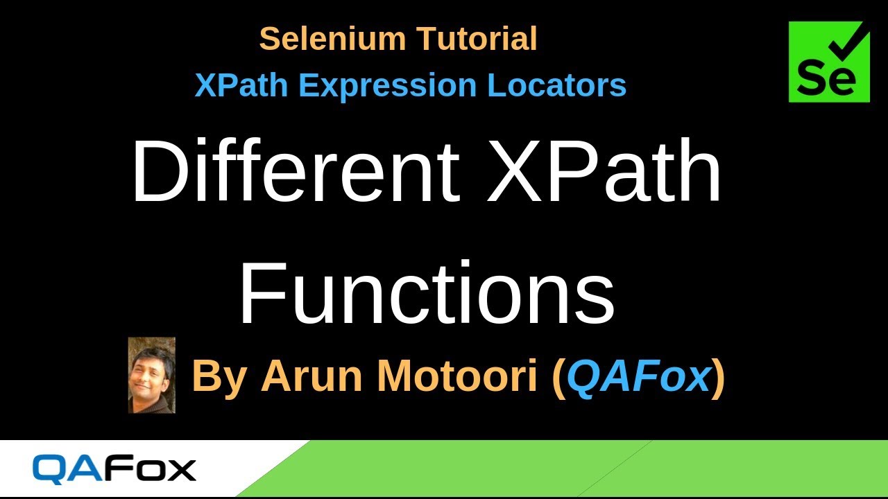 XPath Expression Locators - Part 15 - Different XPath Functions