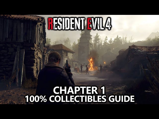 All Resident Evil 4 Remake Chapter 1 collectibles and where to find them