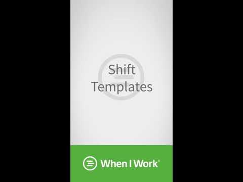 When I Work - Shift Templates on Android