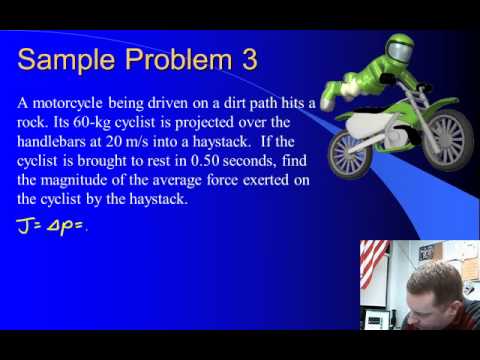 High School Physics - Impulse-Momentum Theorem