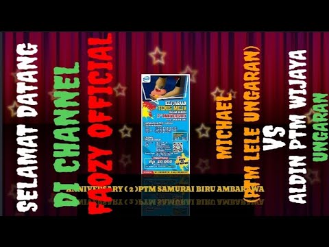 MS MICHAEL(PTM LELE UNGARAN) VS MS ALDIN(PTM WIJAYA UNGARAN)ANNIVERSARY 2 PTM SAMURAI BIRU AMBARAWA