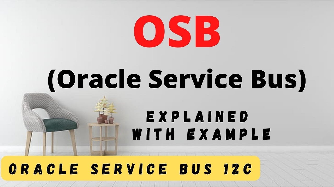 Oracle Service Bus(OSB) explained with Example | Oracle Service Bus 12c Tutorial