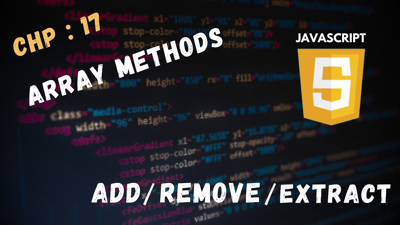 JavaScript Tutorial #24 Arrays Method Shift , UnShift , Splice , Slice