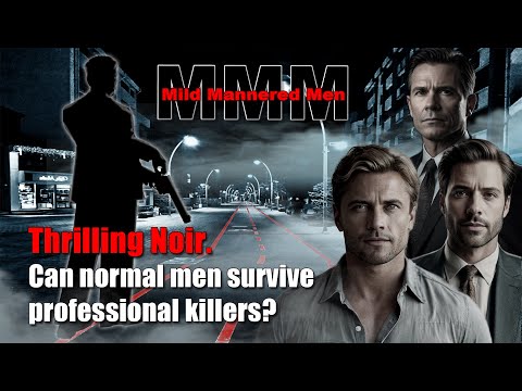 Introduction to Mild Mannered Men