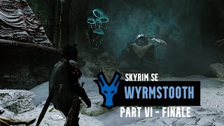 Skyrim SE - Wyrmstooth Part VI -FINALE- at Skyrim Special Edition Nexus ...