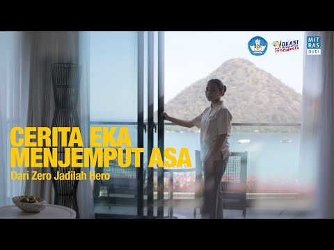 Cerita Eka Menjemput Asa - Dari Zero Jadilah Hero