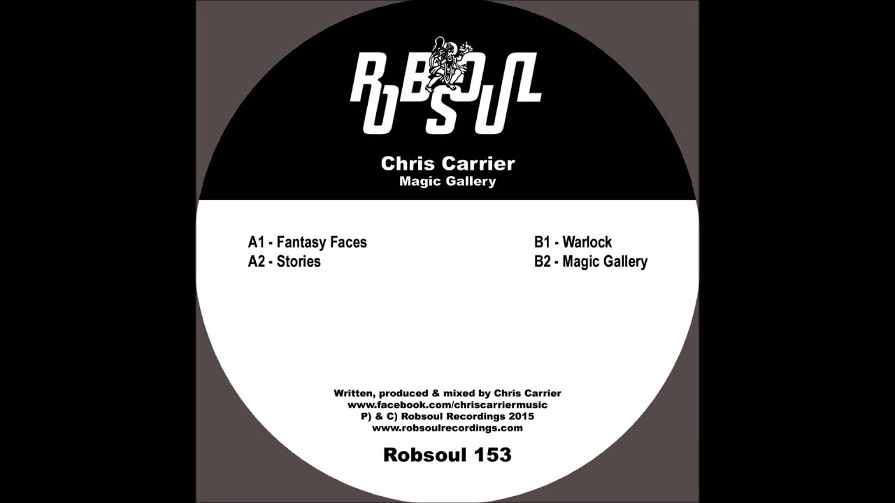 Chris Carrier - Magic Gallery (Robsoul)