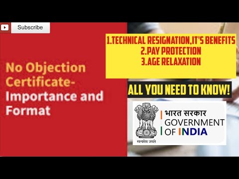 NOC,Technical Resignation,Pay Protection,Age Relaxation. How to Get?Benefits? #ssc#govtofindia#sscdv