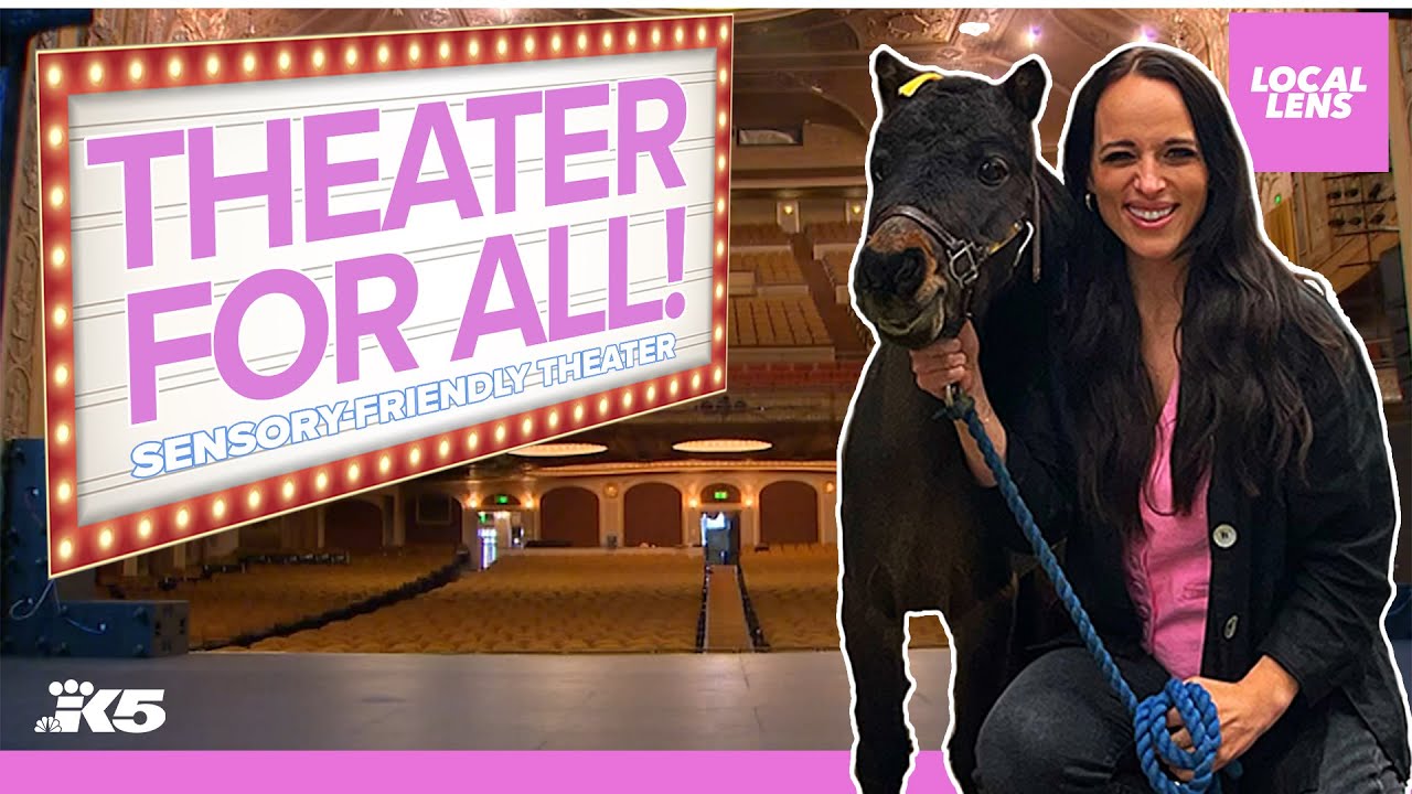 Theater for everyone! Sensory friendly shows | Local Lens Seattle