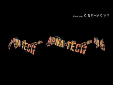 Apna Tech intro video