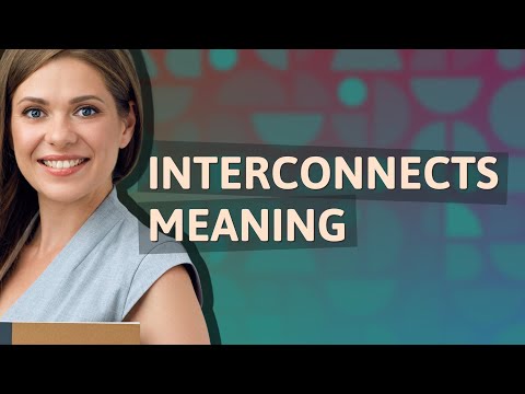 Interconnects | meaning of Interconnects