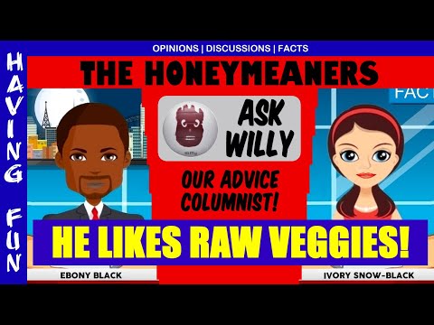 ASK WILLY! WORDS THAT RHYME WITH FRIDAY | ENGLAND ISN'T ENGLAND ANYMORE | HE LIKES RAW VEGGIES