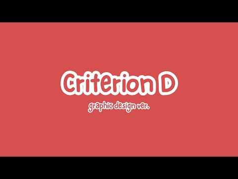BEHIND THE SCENES: CRITERION D (GRAPHIC DESIGN VER.)