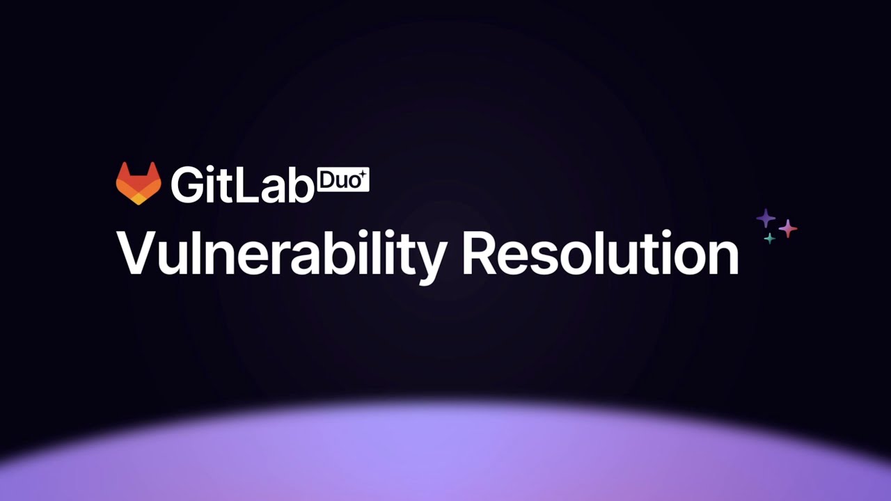 GitLab Duo Vulnerability Resolution Transforming Security for Modern ...