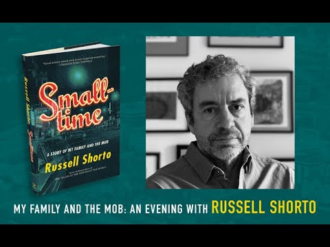My Family and the Mob: An Evening with Russell Shorto