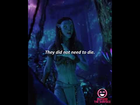 AVATAR (2009) - YOU'RE LIKE A BABY, MAKING NOISE, DON'T KNOW WHAT TO DO