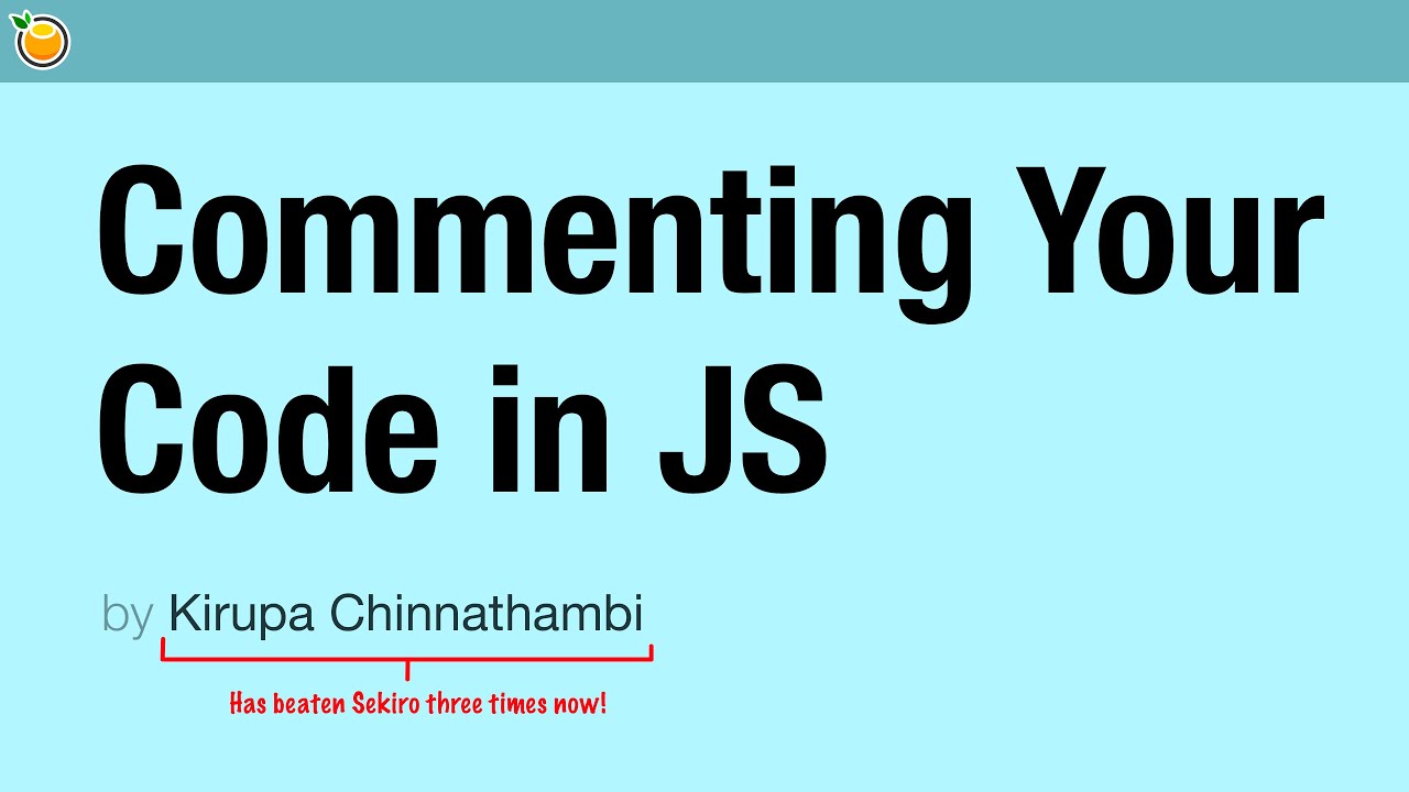 Commenting Your Code in JavaScript