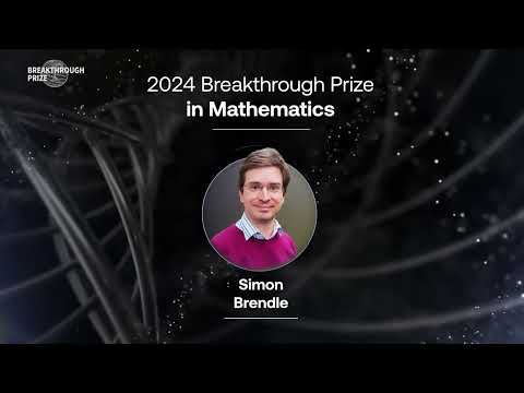 Simon Brendle: 2024 Breakthrough Prize in Mathematics