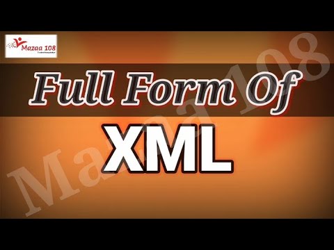 full form of XML | XML full form | full form XML | XML Means | XML Stands for | Meaning of XML