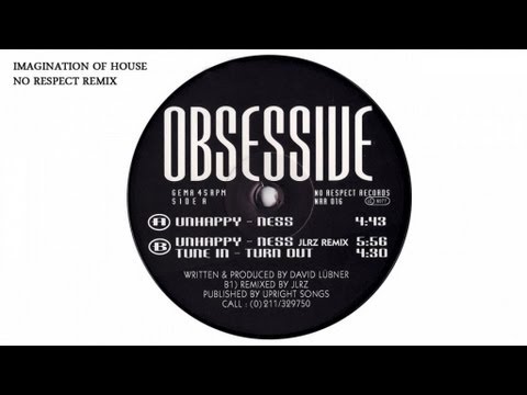 Obsessive - Unhappyness (No Respect Remix)