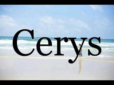 How To Pronounce Cerys🌈🌈🌈🌈🌈🌈Pronunciation Of Cerys