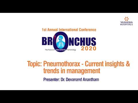 Bronchus 2020 |Pneumothorax - Current Insights and Trends in Management | Yashoda Hospitals