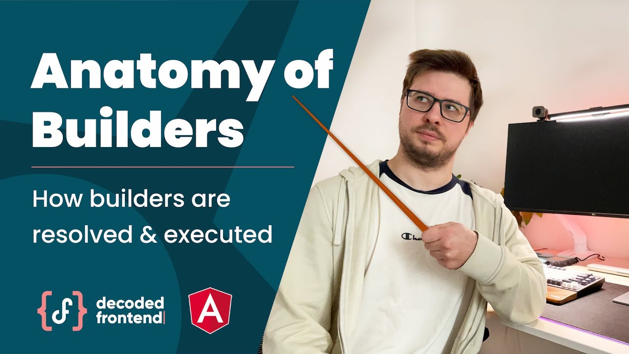 Angular Builders - How Do They Work? (2022)