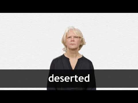 DESERTED definition and meaning | Collins English Dictionary