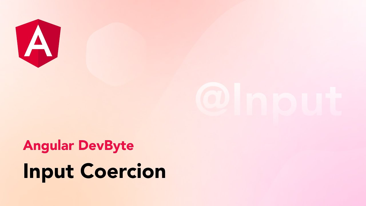 Angular - Input Coercion
