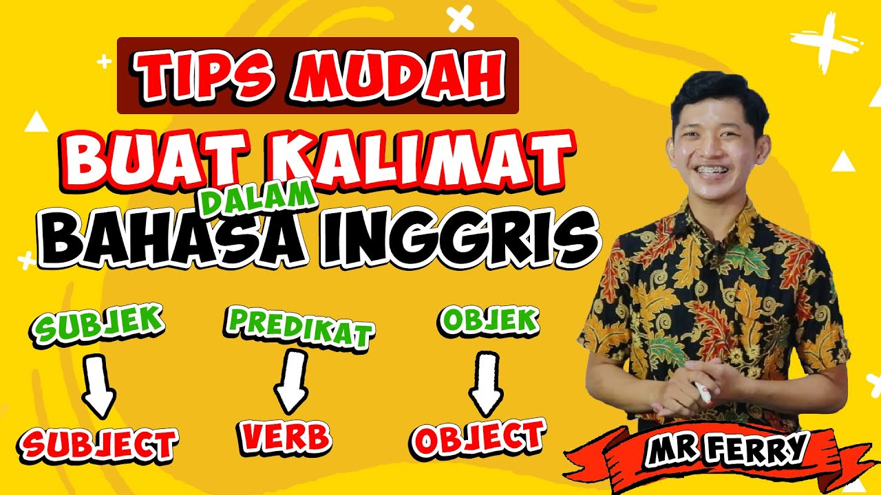 SUPER EASY TIPS FOR MAKING SENTENCES IN ENGLISH - LEARN ENGLISH