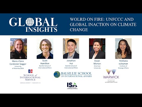 Global Insights: World on Fire: UNFCCC and Global Inaction on Climate Change