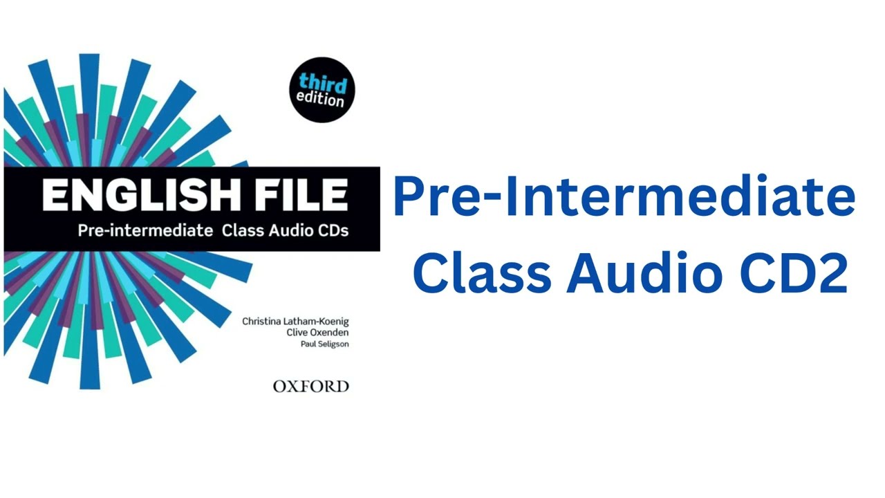 Pre-Intermediate Class Audio CD2