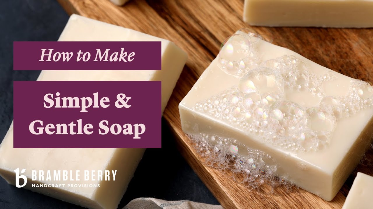 How To Make Natural Soap?