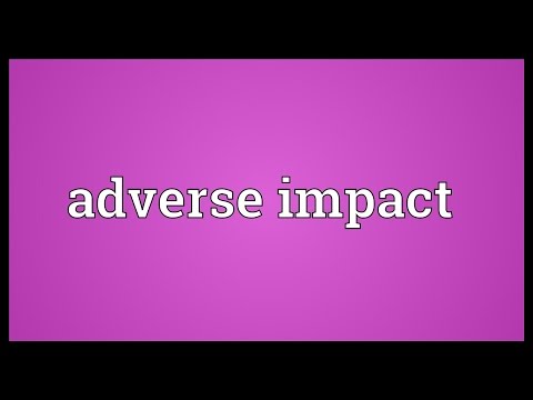 Adverse impact Meaning