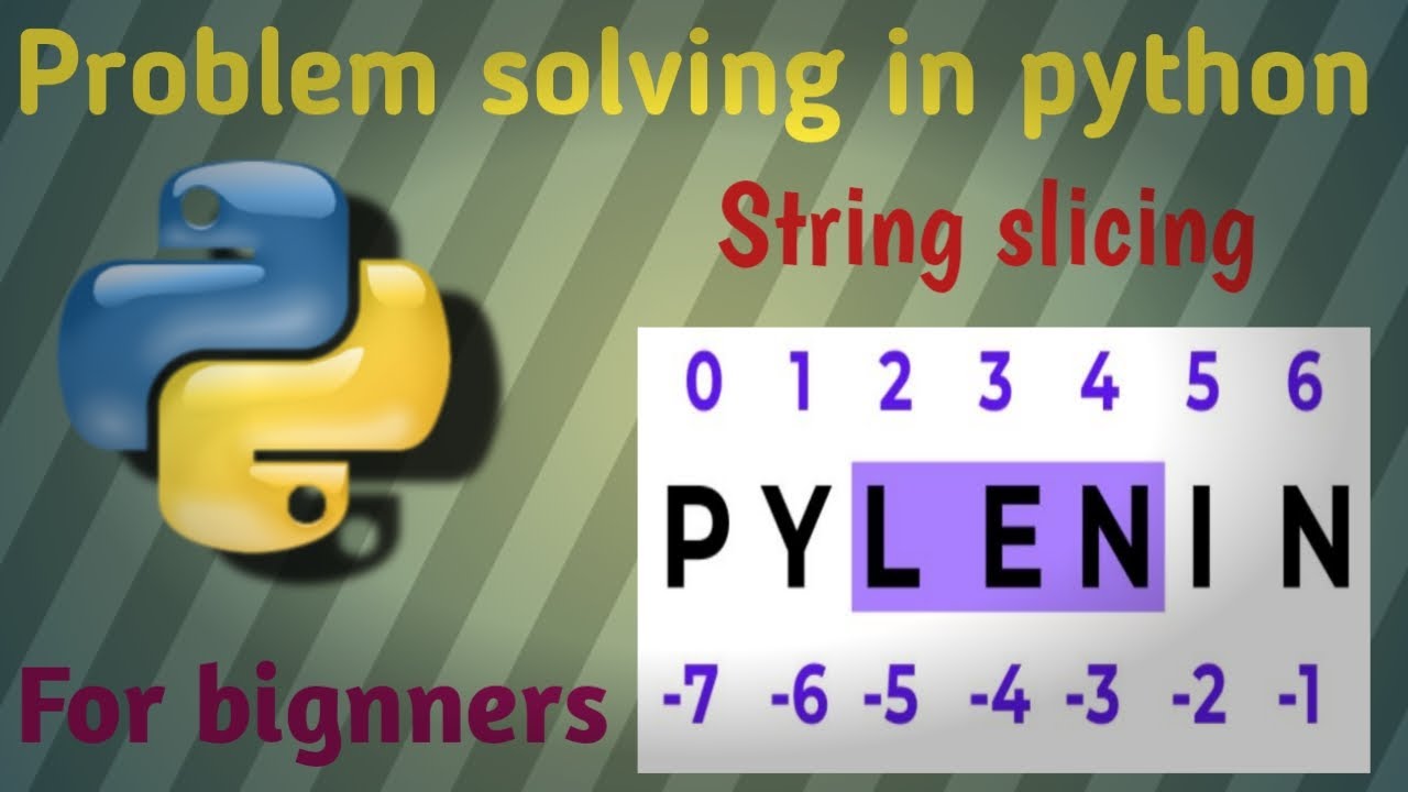 #4 Python Problem Solving | For Beginners | Programing Practice for Interviews | Simple Solutions