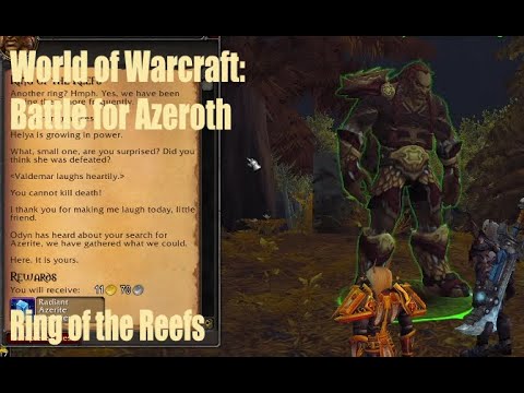 World of Warcraft: BFA- Ring of the Reefs
